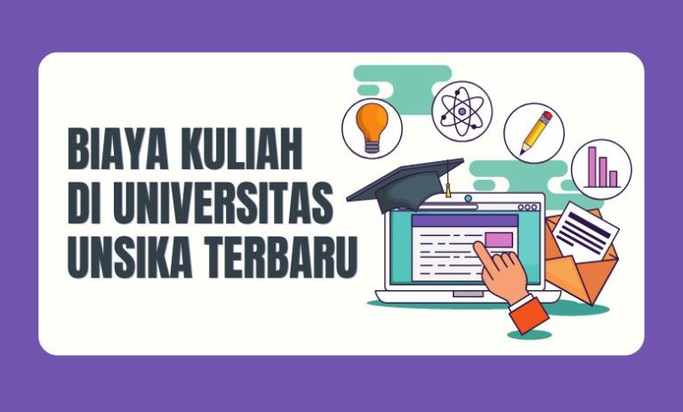 Biaya Kuliah Di UNSIKA Terbaru